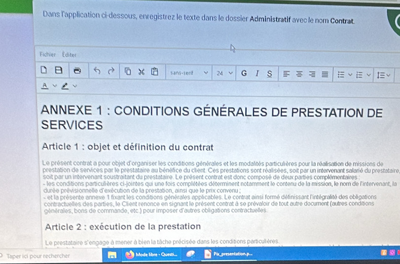 Résolu :Dans l'application ci-dessous, enregistrez le texte dans le ...