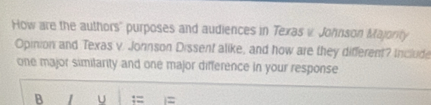 Solved: How are the authors' purposes and audiences in Texas v Johnson ...
