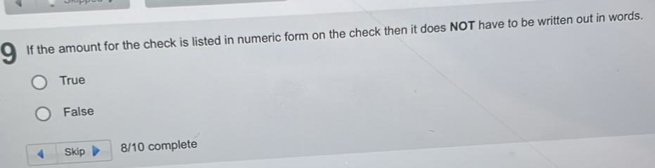 Solved: If the amount for the check is listed in numeric form on the ...