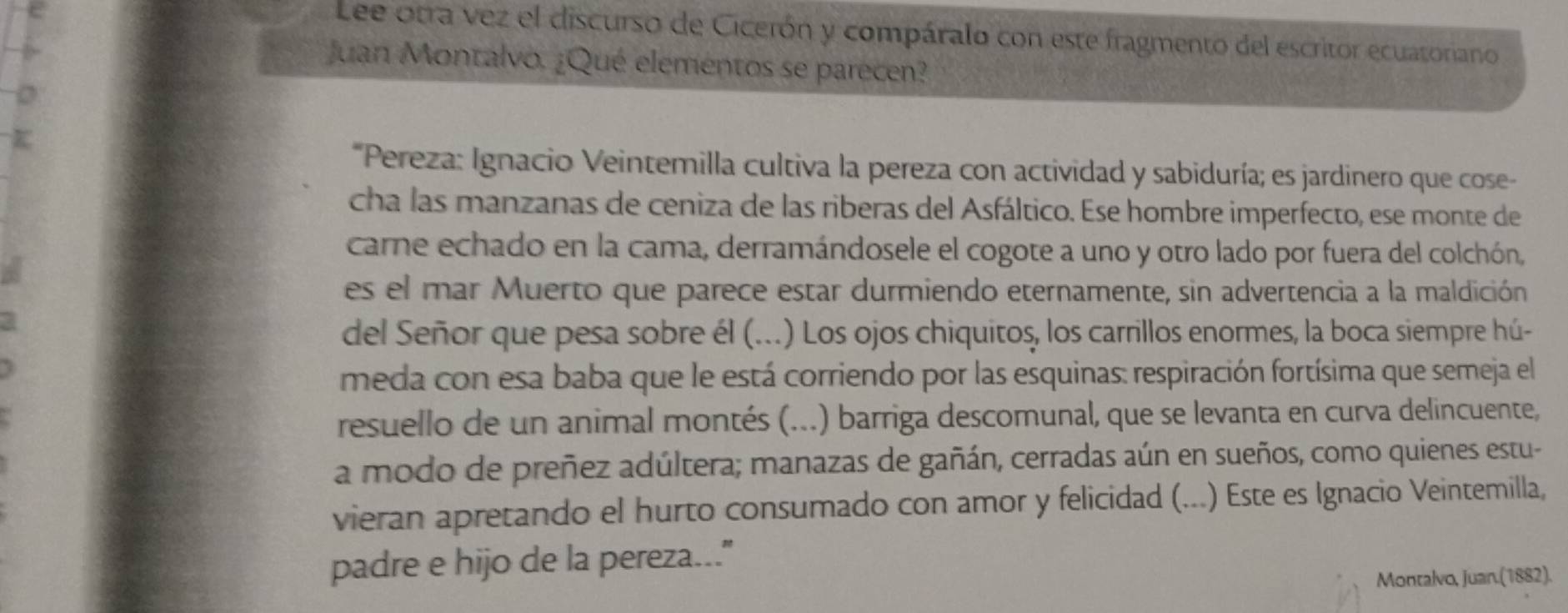 Resuelto:Lee otra vez el discurso de Cicerón y compáralo con este ...