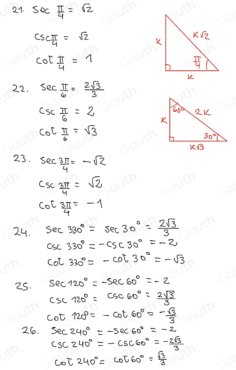 Solved: Find the secant, cosecant, and cotangent for each angle. 21. π ...