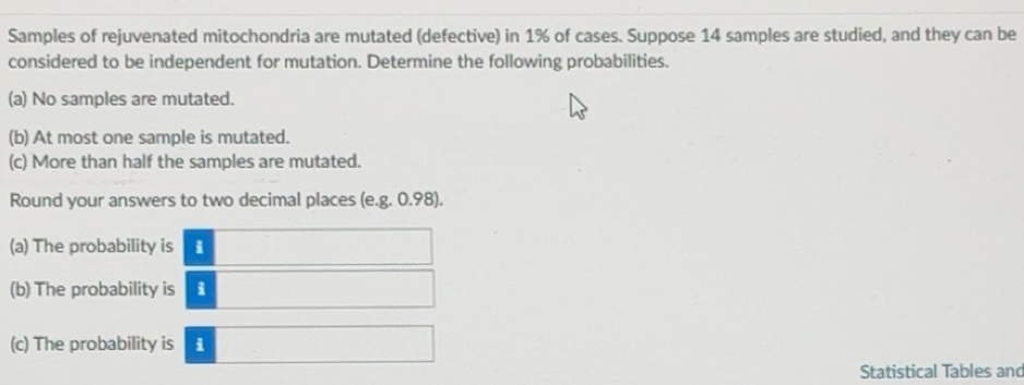 Solved: Samples of rejuvenated mitochondria are mutated (defective) in ...