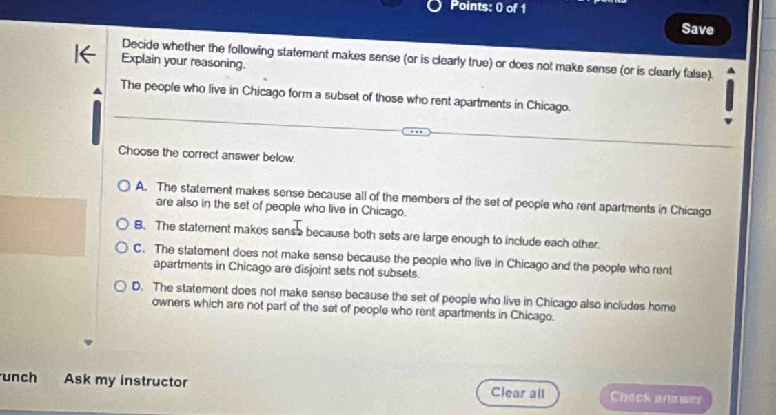 Solved: Save Decide whether the following statement makes sense (or is ...