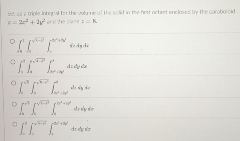 Solved: Set up a triple integral for the volume of the solid in the ...