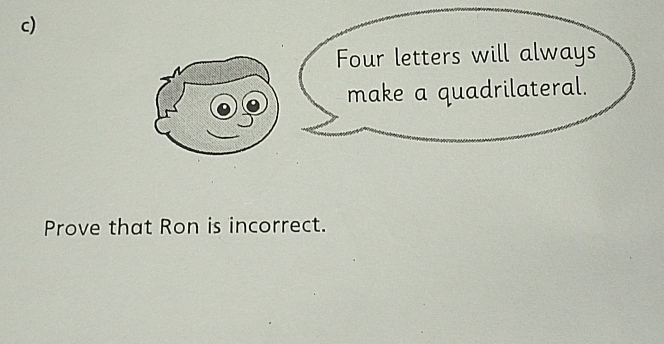 Selesai:Four letters will always make a quadrilateral. Prove that Ron ...