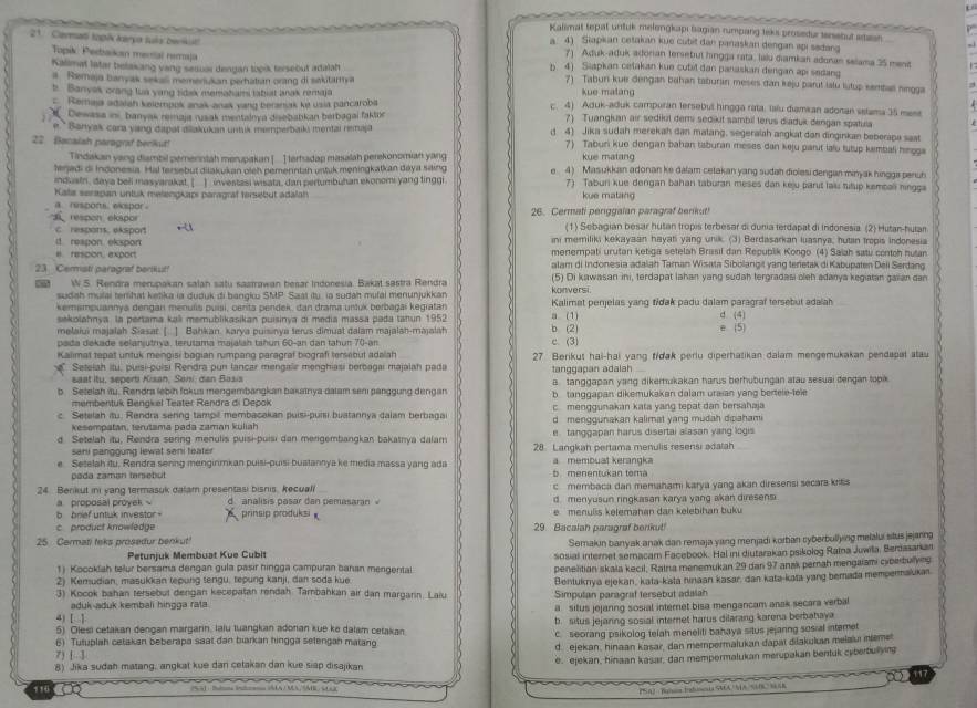 Telah dijawab:Kalimat tepat untuk melengkapi Sagian rumpang teks ...