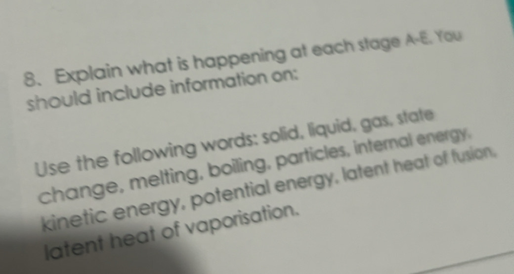 Solved: Explain what is happening at each stage A-E , You should ...