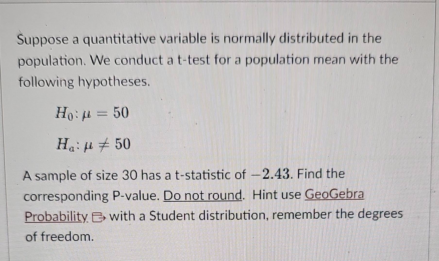 Solved: Šuppose a quantitative variable is normally distributed in the ...