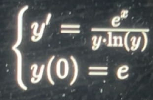 Risolto:beginarrayl y'= e^x/yln (y) y(0)=eendarray.