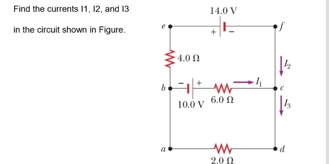 Solved: Find the currents I1, I2, and I3 in the circuit shown in Figure. 2.0Ω [Physics]