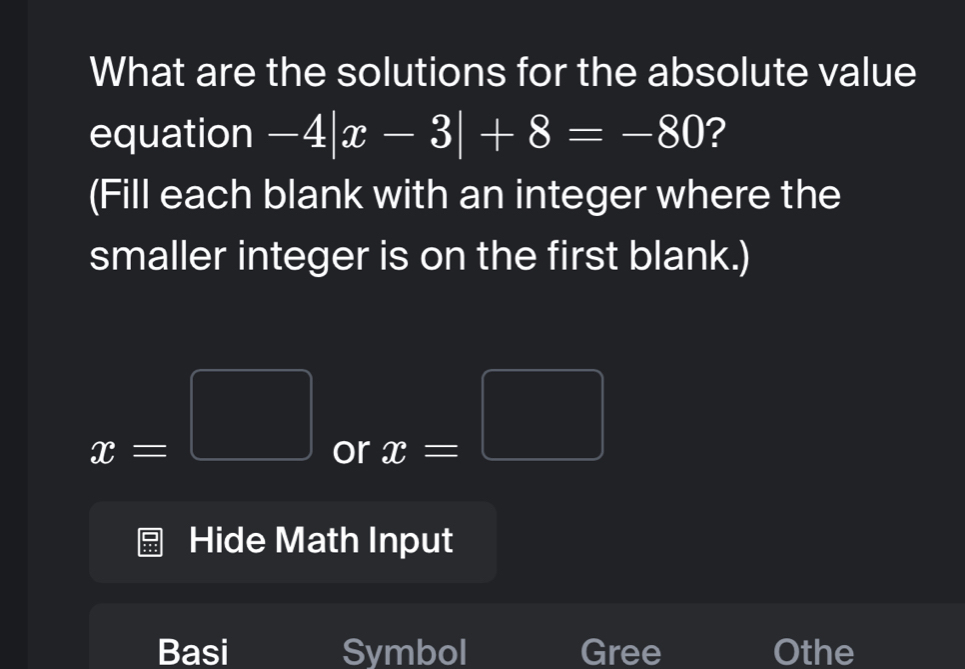 Solved: What are the solutions for the absolute value equation -4|x-3 ...