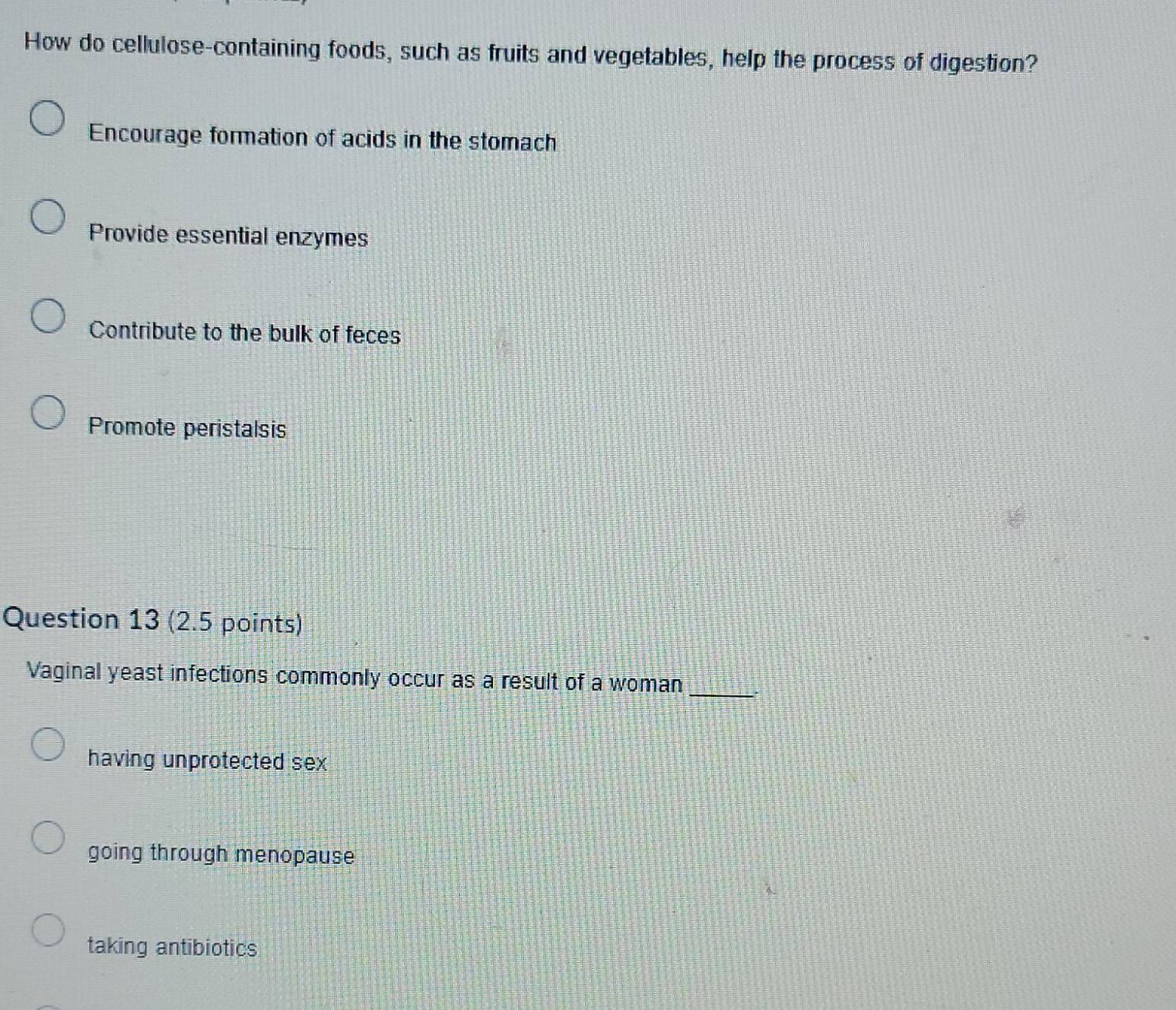 Solved: How do cellulose-containing foods, such as fruits and ...