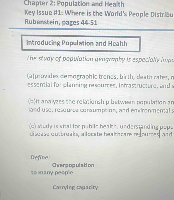 Solved: Chapter 2: Population and Health Key Issue #1: Where is the ...