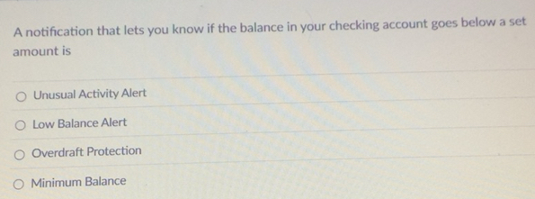 Solved: A notification that lets you know if the balance in your ...