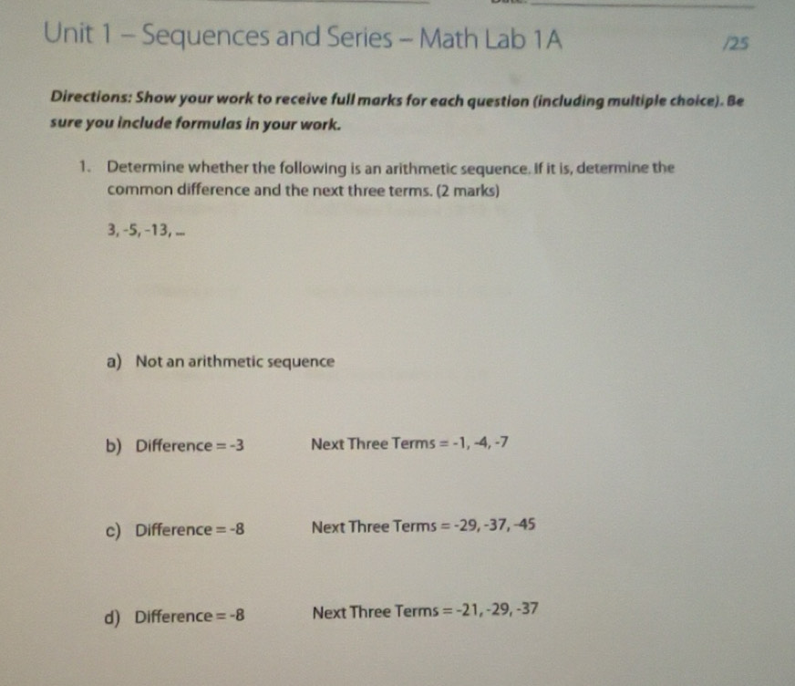 Solved: Sequences and Series - Math Lab 1A /25 Directions: Show your ...