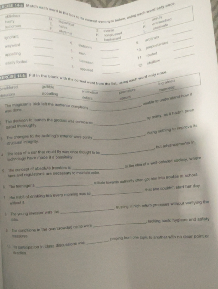 Solved: Match each word in the box to its nearest synonym below, using ...