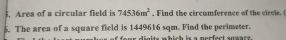 Solved: Area of a circular field is 74536m^2. Find the circumference of ...