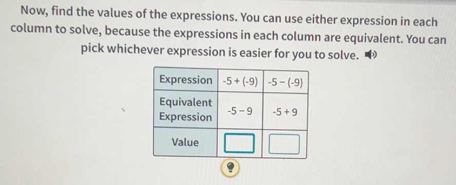 Solved: Now, find the values of the expressions. You can use either expression in each pick ...