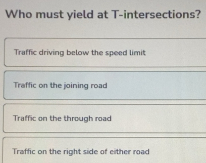 Solved: Who must yield at T -intersections? Traffic driving below the ...