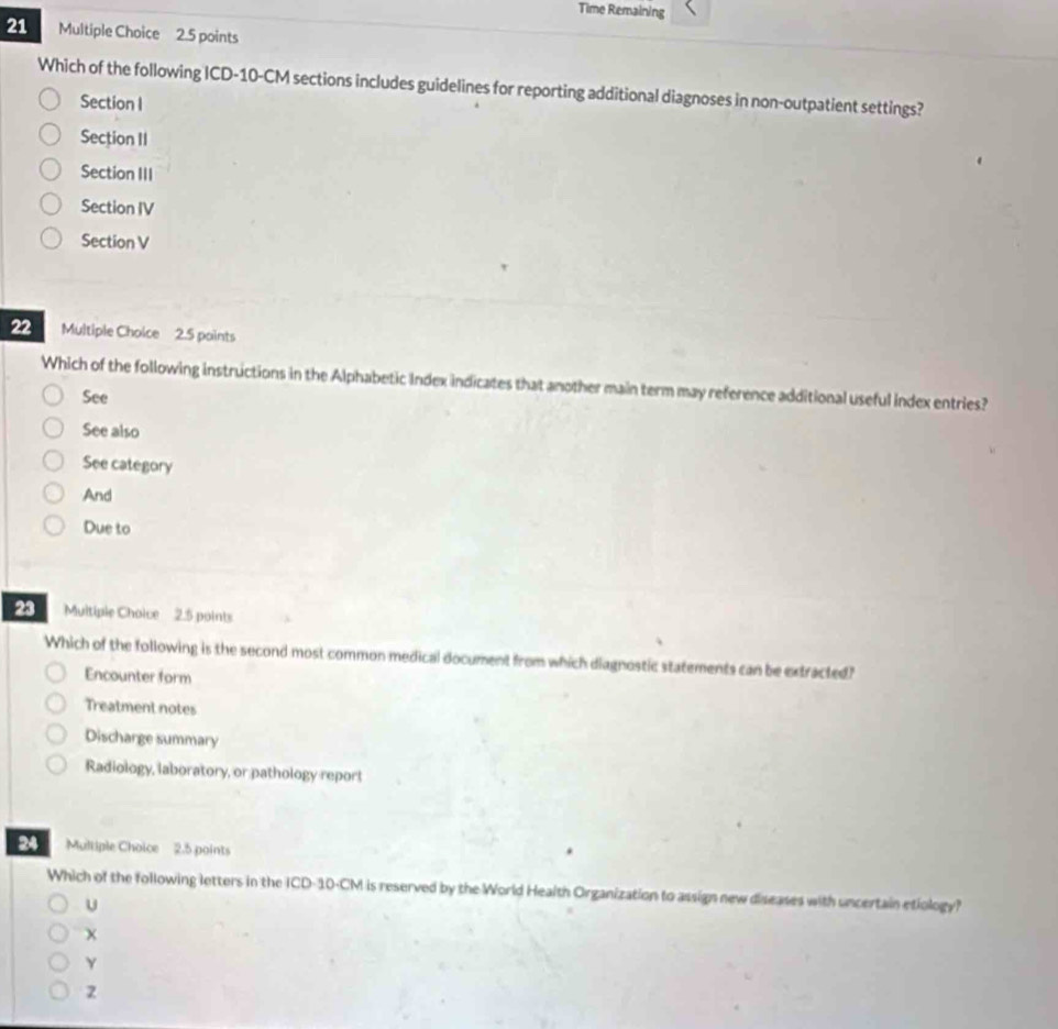 Solved: Time Remaining 21 Multiple Choice 2.5 points Which of the ...