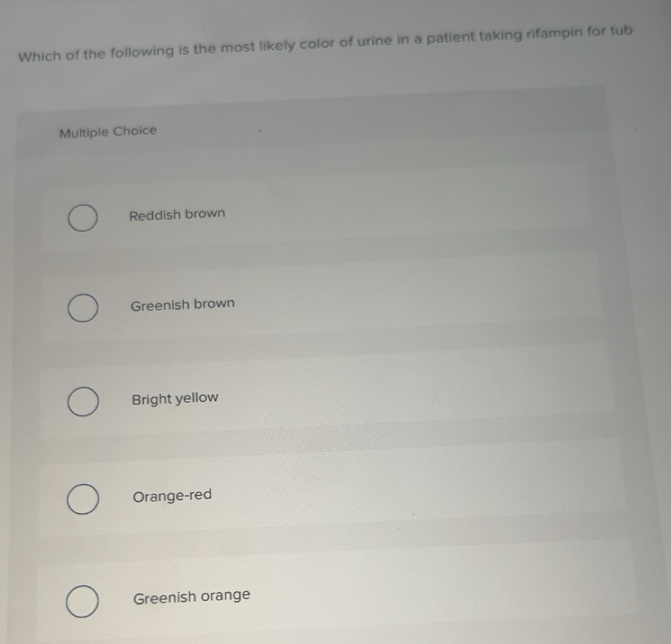Solved: Which of the following is the most likely color of urine in a ...