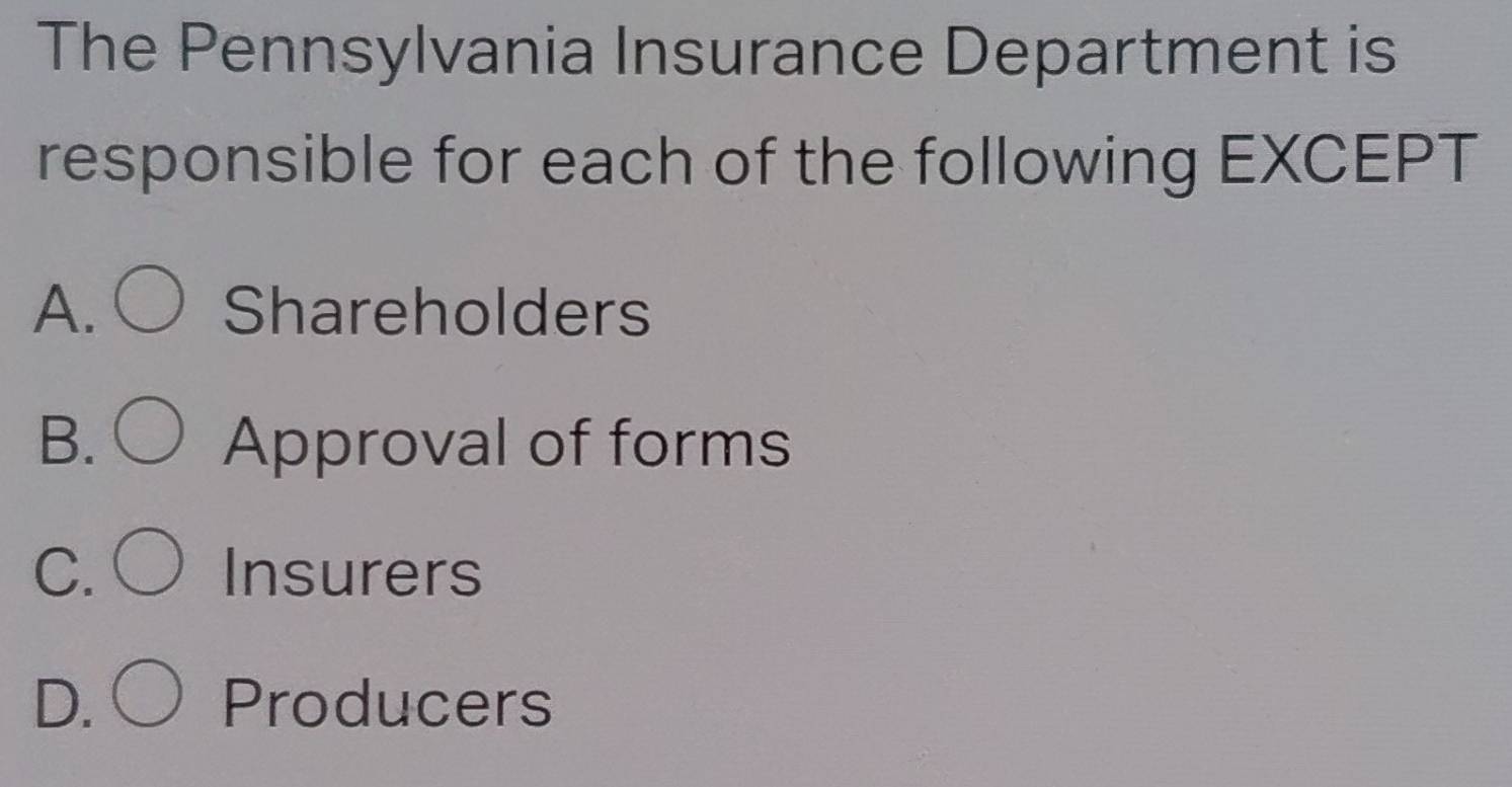 Solved: The Pennsylvania Insurance Department is responsible for each ...