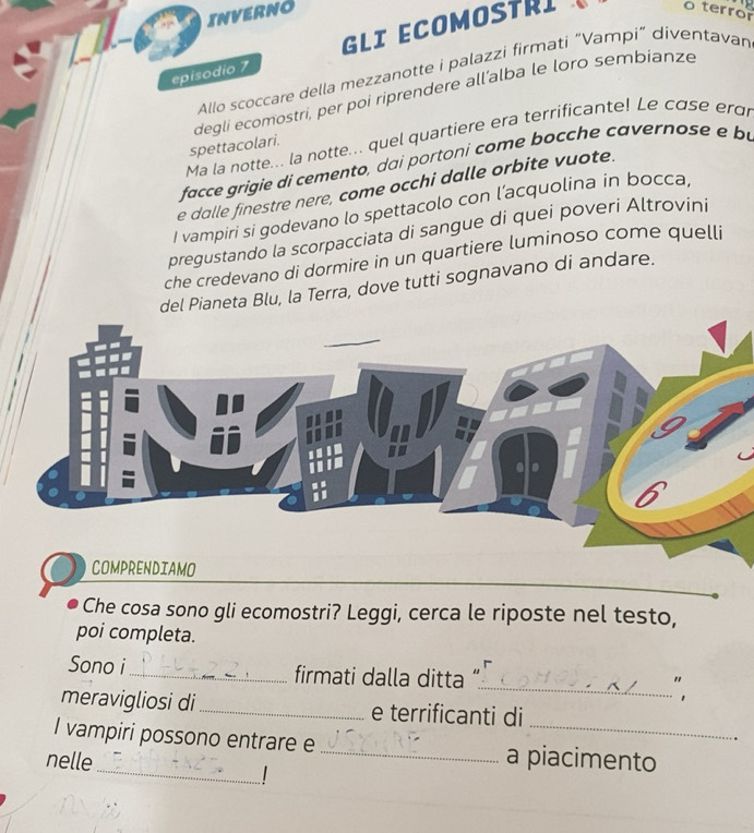 Risolto:INVERNO episodio 7 GLI ECOMOSTRI o terror Allo scoccare della ...