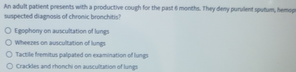 Solved: An adult patient presents with a productive cough for the past ...