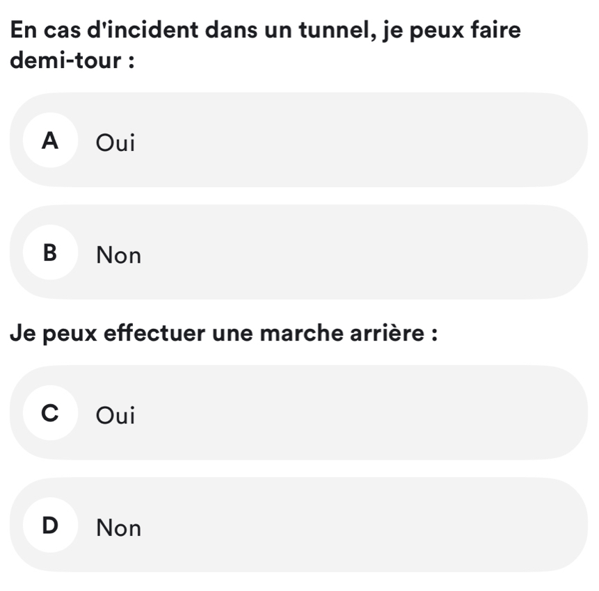 Résolu :En cas d'incident dans un tunnel, je peux faire demi-tour : A ...