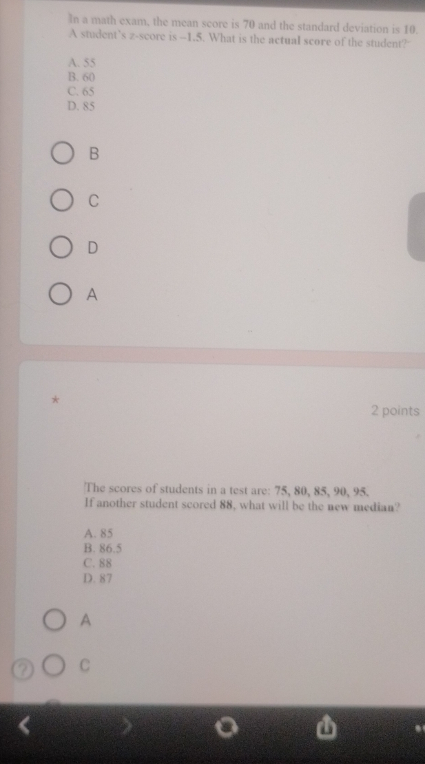 Solved: In a math exam, the mean score is 70 and the standard deviation ...