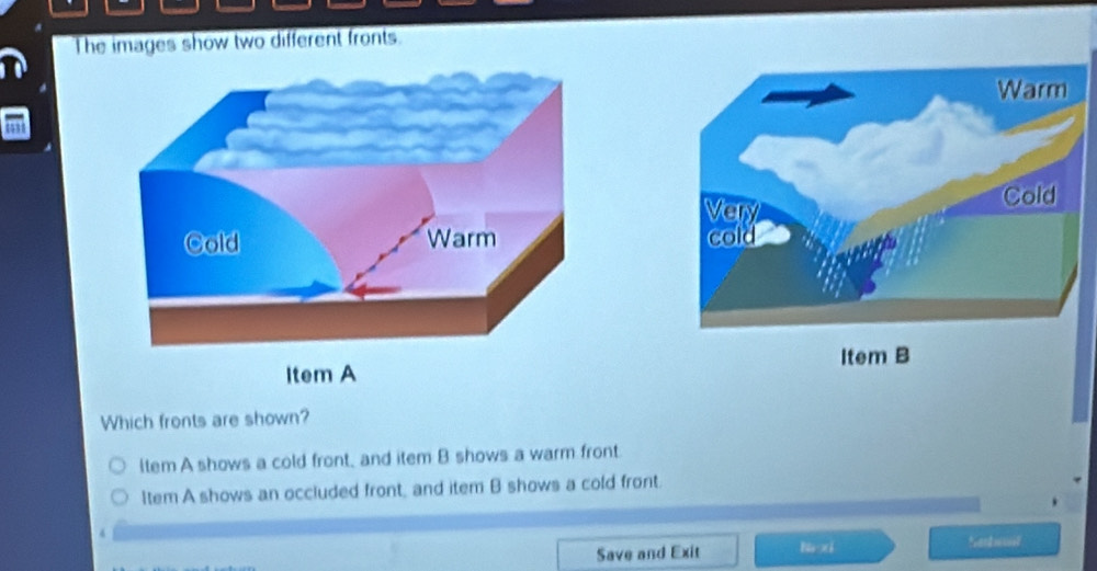 Solved: The images show two different fronts. Item A Which fronts are ...