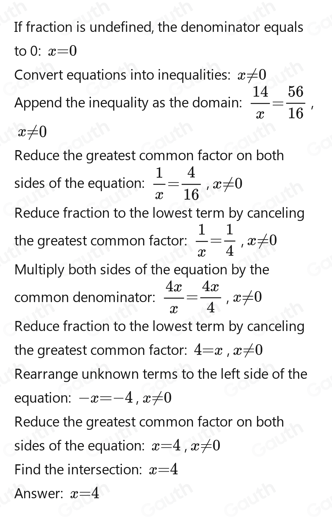 Solved: Why is x=4 a solution to the proportion 14/x = 56/16 ? because ...