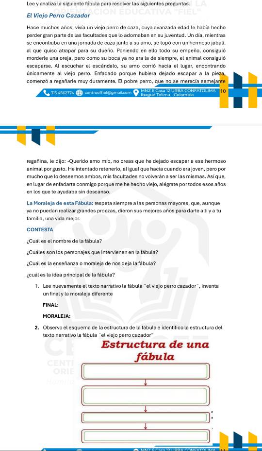Resuelto Lee Y Analiza La Siguiente Fábula Para Resolver Las Siguientes