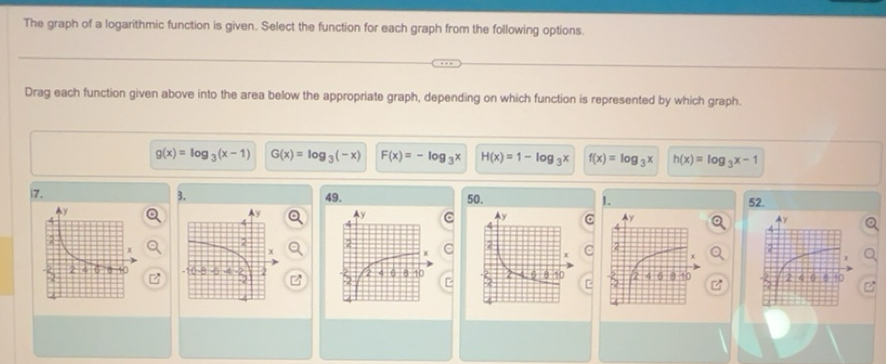 Solved: The graph of a logarithmic function is given. Select the ...