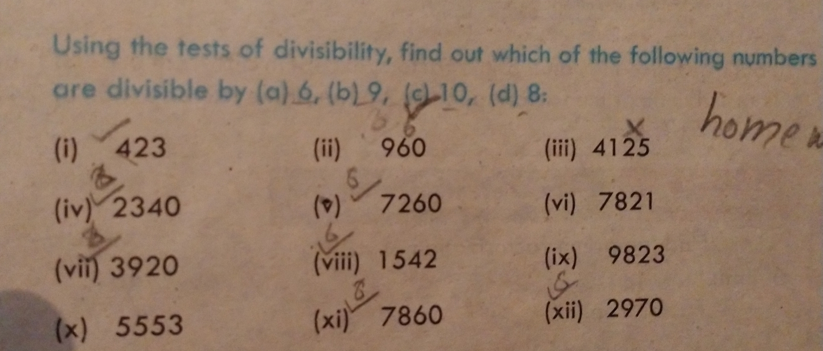 Solved: Using the tests of divisibility, find out which of the ...