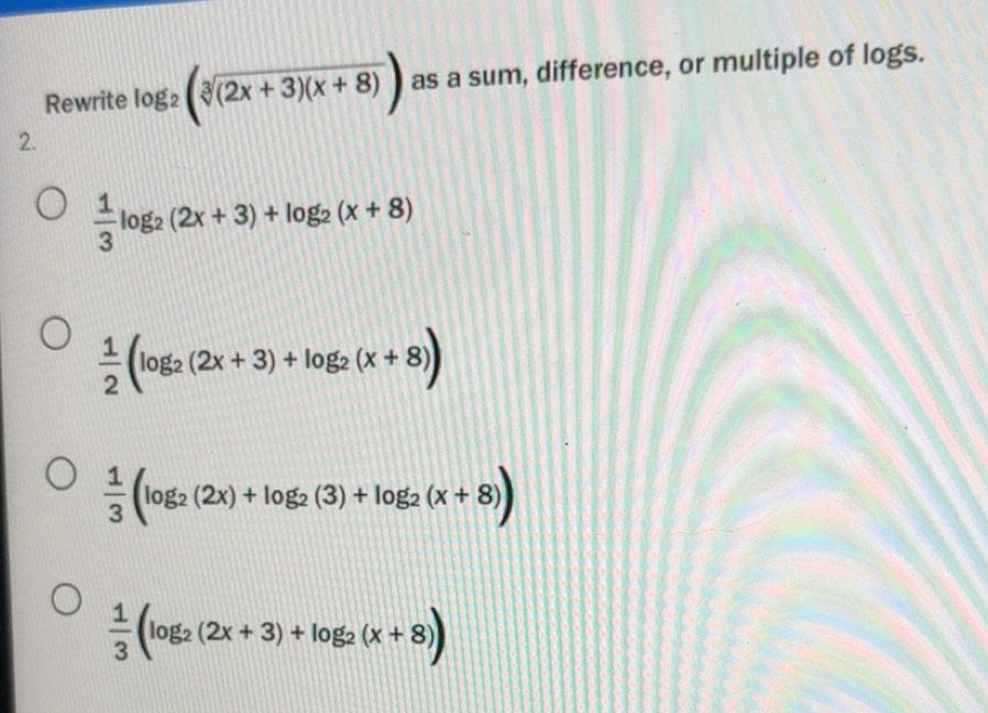 Solved: Rewrite log _2(sqrt[3]((2x+3)(x+8))) as a sum, difference, or ...