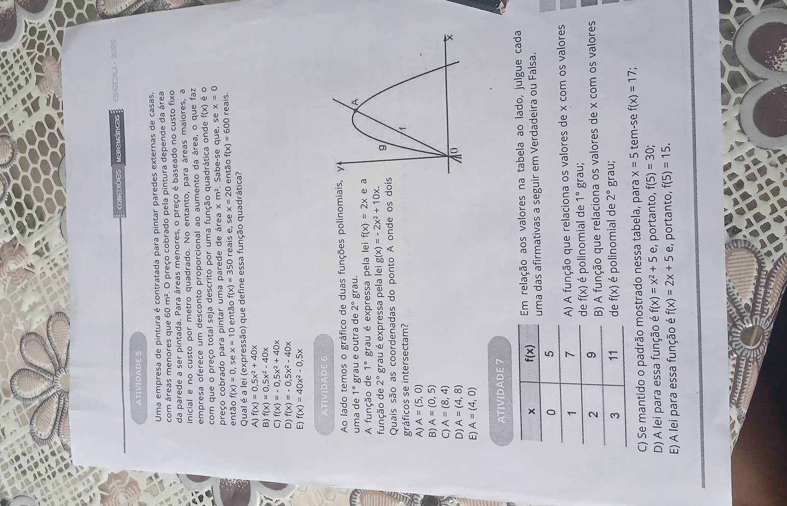 Resolvido:Conexões MateMáticas SeDU · 2025 ATIVIDADE 5 Uma empresa de ...