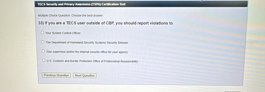 Solved: TECS Security and Privacy Awareness (TSPA) Certification Test ...
