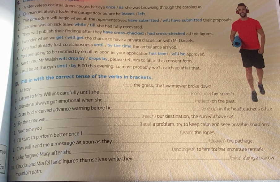 Gelöst:cn 1. A sleeveless cocktail dress caught her eye once / as she ...