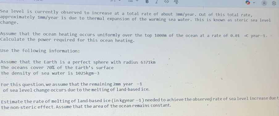 Solved: A8 A Sea level is currently observed to increase at a total ...