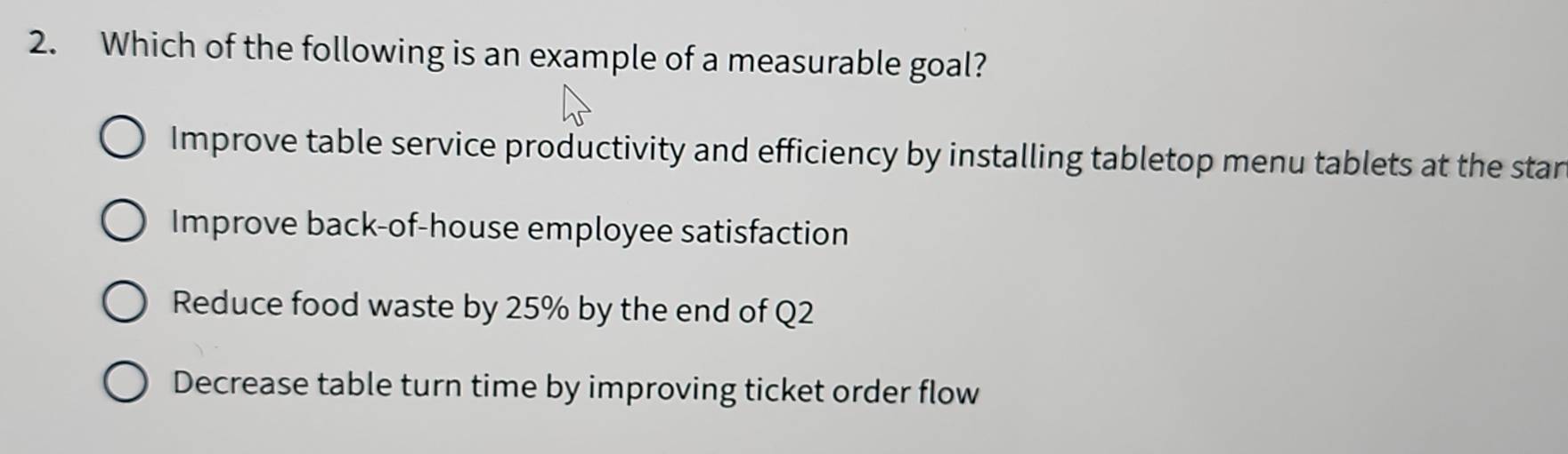 Solved: Which of the following is an example of a measurable goal ...