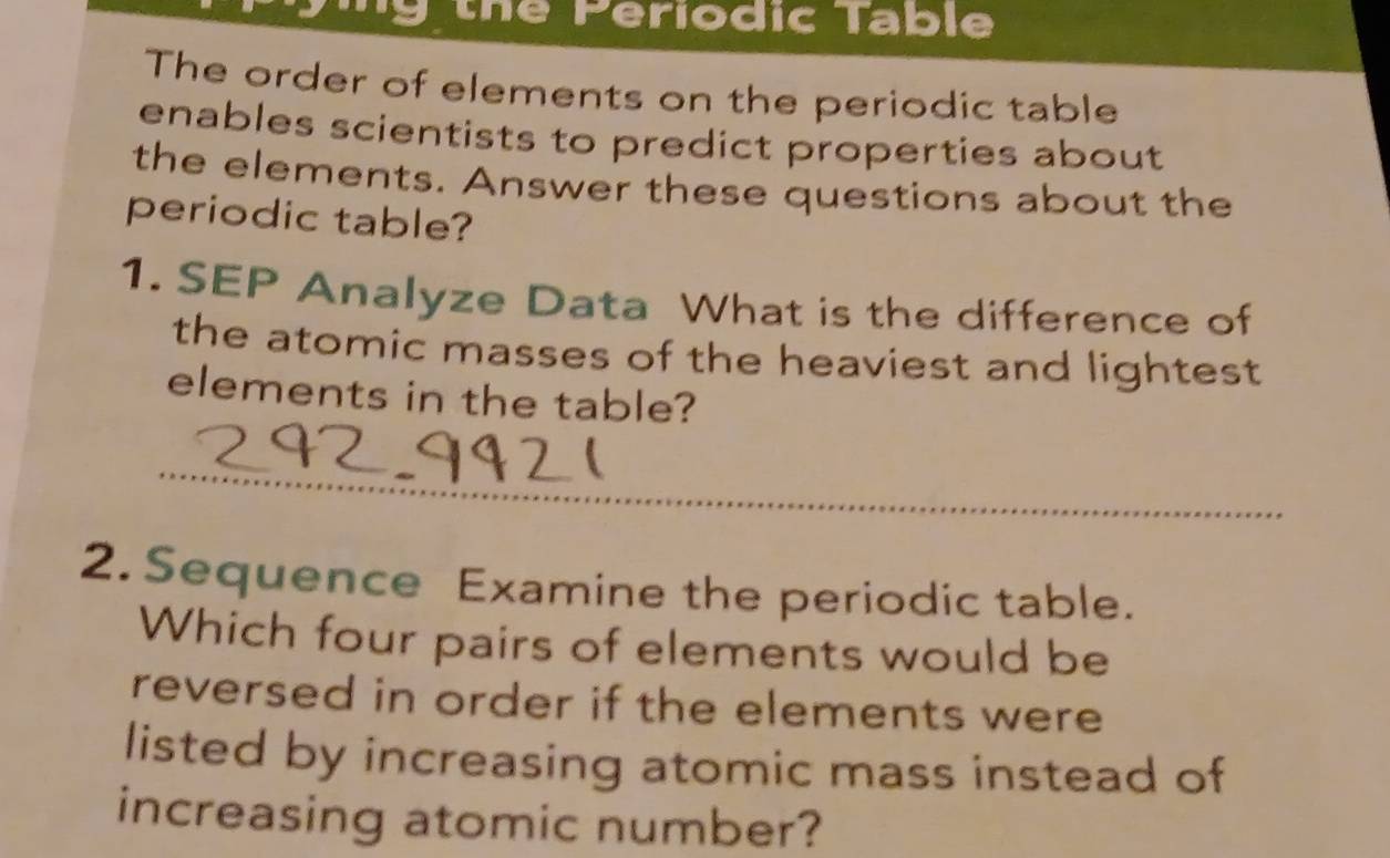 Solved: Jing the Periodic Table The order of elements on the periodic ...