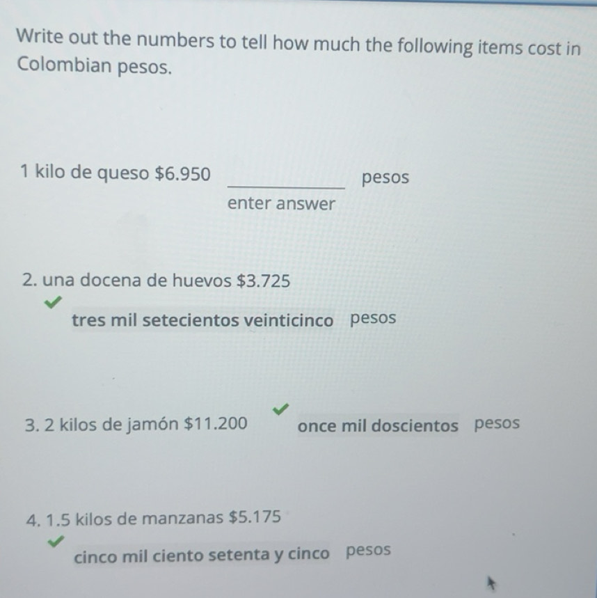 Solved: Write out the numbers to tell how much the following items cost ...