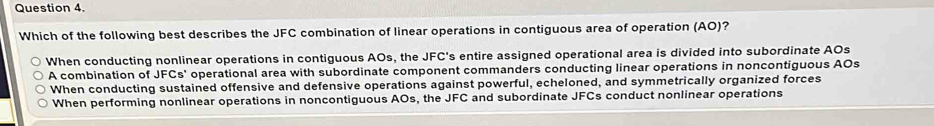 Solved: Which of the following best describes the JFC combination of ...