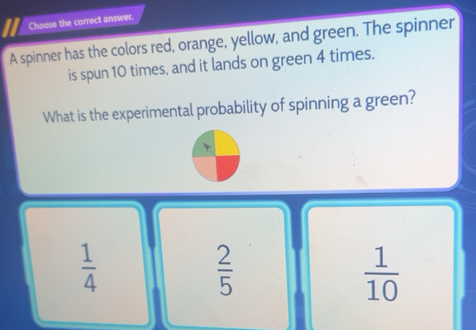 Solved: Choose the correct answer. A spinner has the colors red, orange ...