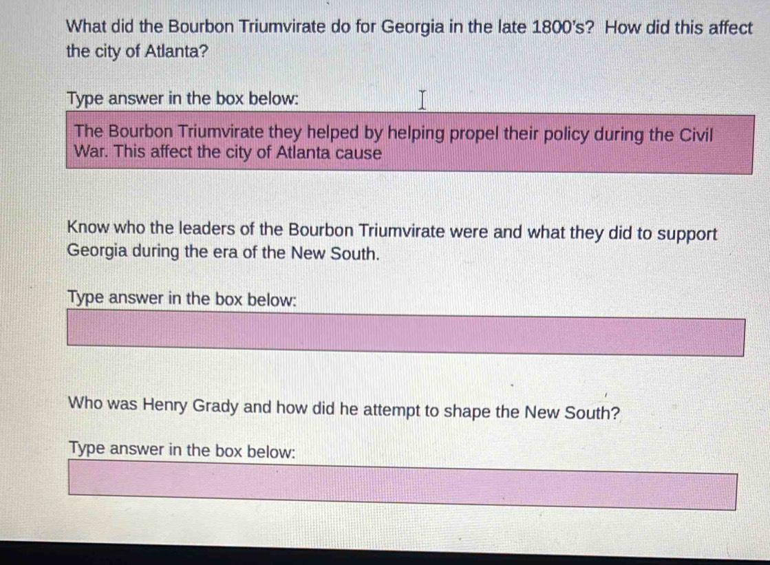Solved: What did the Bourbon Triumvirate do for Georgia in the late ...