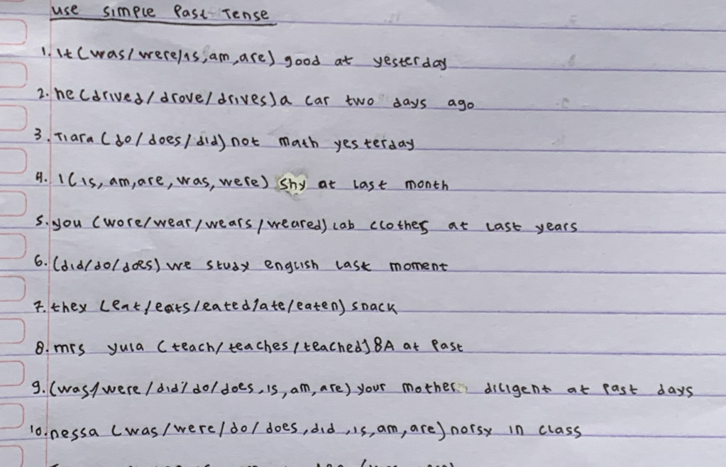 Telah dijawab:use simple Past Tense 1. It (wasl were/is, am, are) good ...