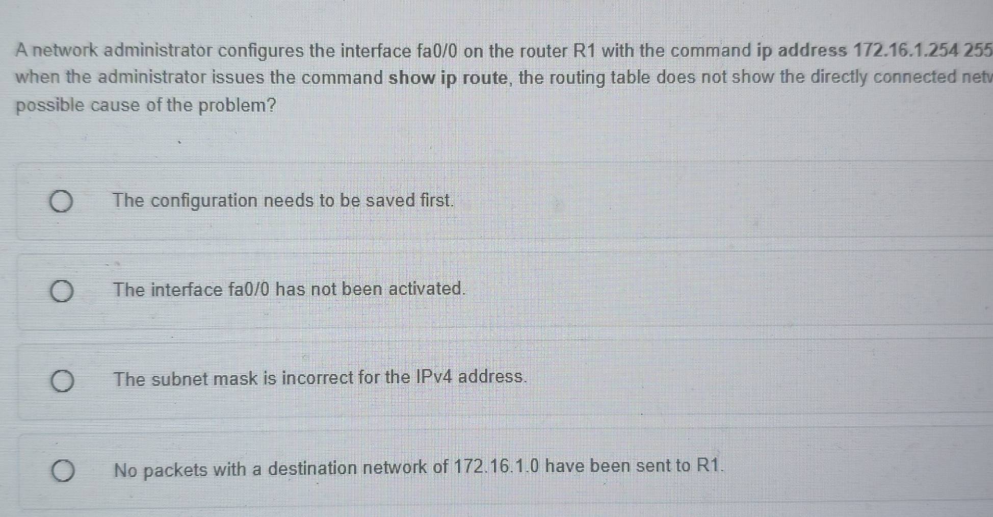 Solved: A network administrator configures the interface fa0/0 on the ...