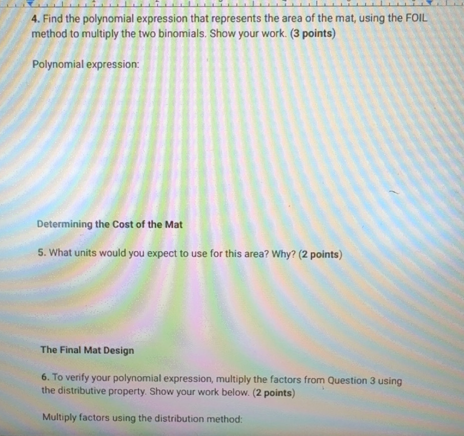 Solved: Find the polynomial expression that represents the area of the ...