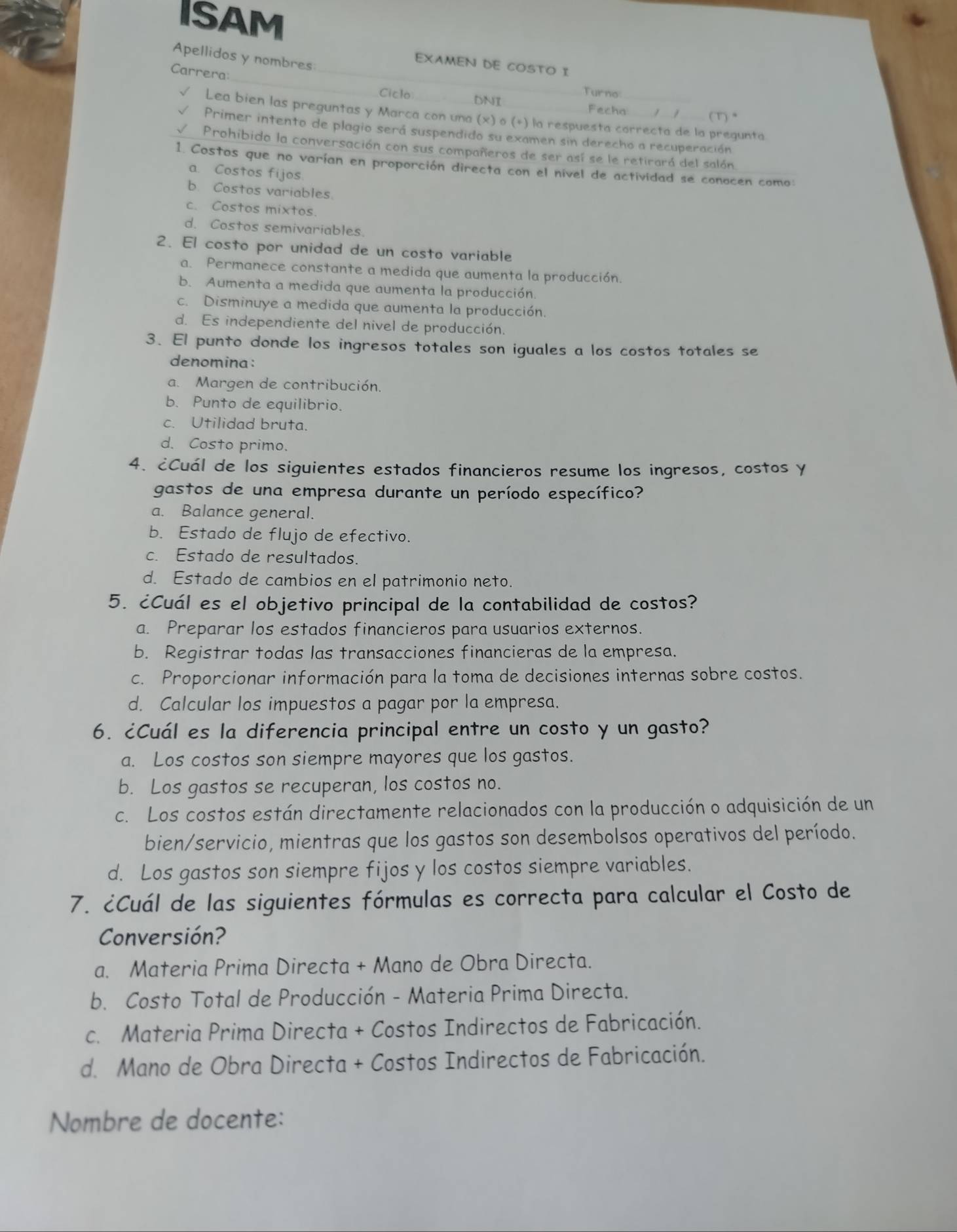 Resuelto:ISAM _ Apellidos y nombres _ EXAMEN DE COSTO I Carrera Ciclo ...